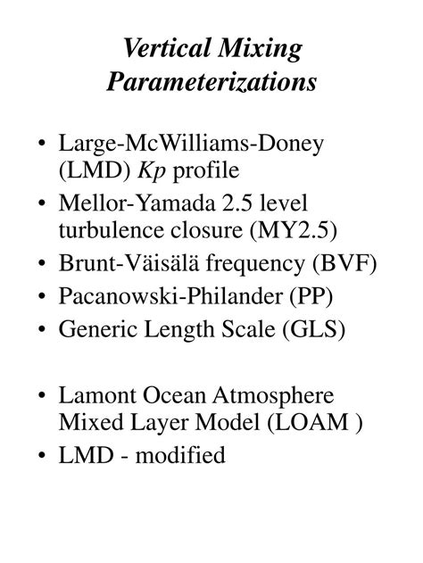 Ppt Vertical Mixing Parameterizations And Their Effects On The Skill