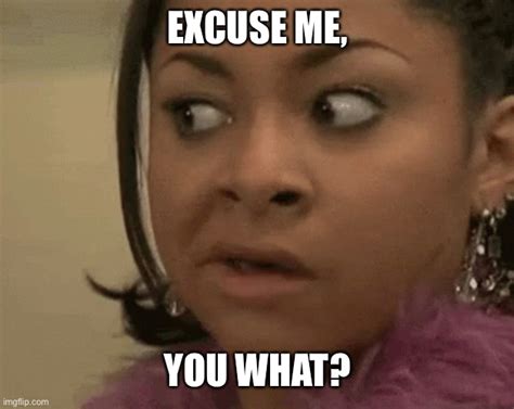 Excuse You Meme Excuses Excuses Meme By Bblub Memedroid
