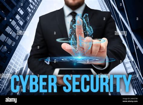 Sign Displaying Cyber Security Word For Protect A Computer System Against Unauthorized Access