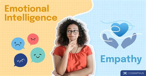 Emotional Intelligence Vs Empathy How They Differ