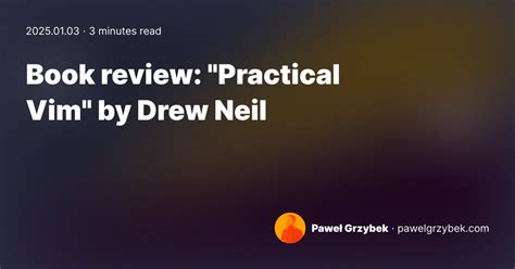 Book Review Practical Vim By Drew Neil