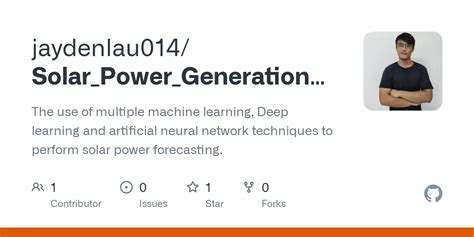 Github Jaydenlau014 Solar Power Generation Forecasting The Use Of Multiple Machine Learning
