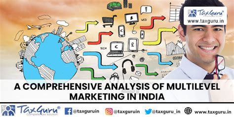 A Comprehensive Analysis Of Multilevel Marketing In India