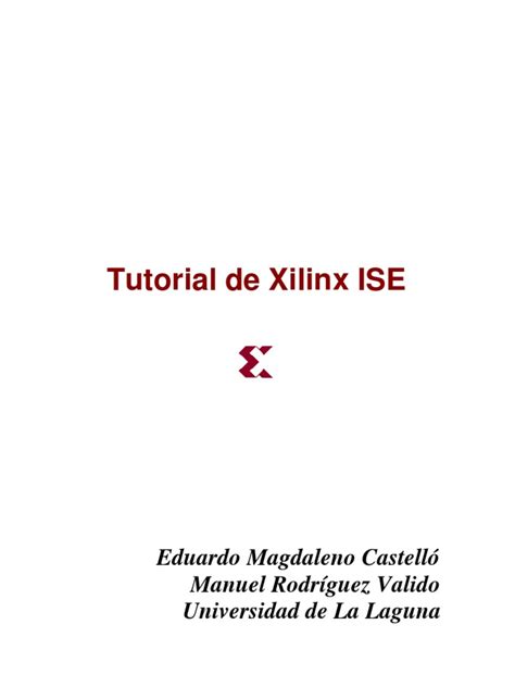 Xilinx Ise Tutorial Pdf Arreglos De Compuertas Lógicas Programables