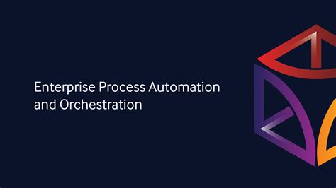 Enterprise Cross Platform Automation And Orchestration