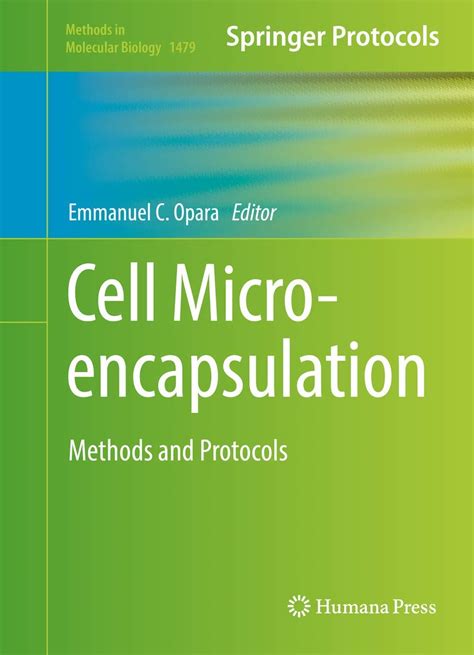 Cell Microencapsulation Methods And Protocols Methods In