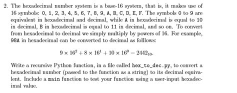 Solved The Hexadecimal Number System Is A Base System Chegg Com