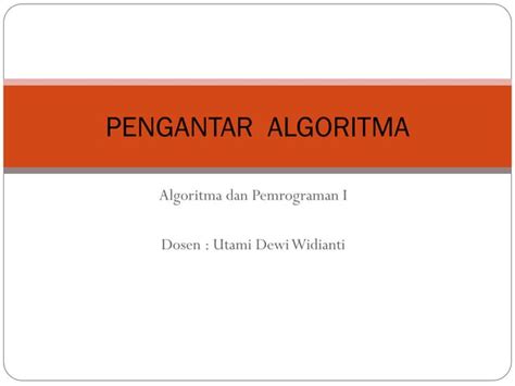 I Pengantar Algoritma Ppt