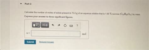 Solved Calculate The Number Of Moles Of Solute Present In Chegg Com