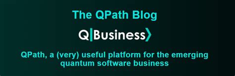 Quantumpath Qbusiness Quantum Quantumcomputing Quantumprogramming