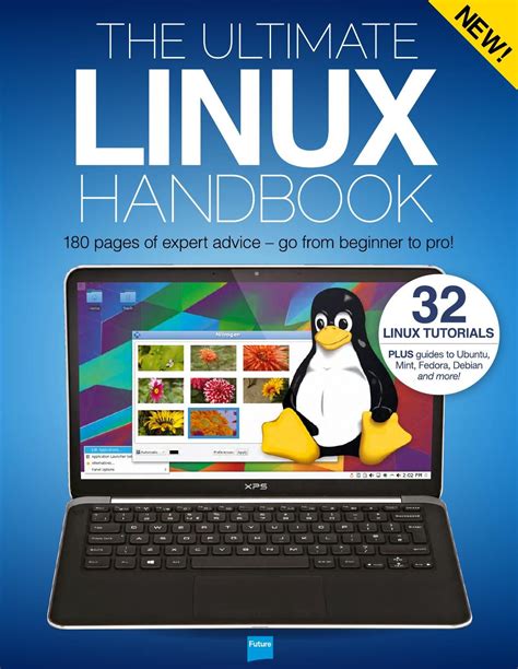 The Ultimate Linux Handbook For Beginners 32 Pages Of Expert Advice Go From Beginner To Pro