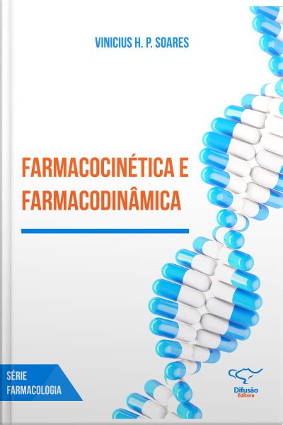 Ebook Farmacocinética E Farmacodinâmica