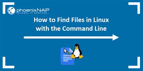 Using The Linux Find Command With Examples Phoenixnap Kb