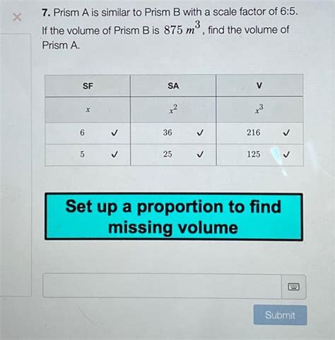 Solved 7 Prism A Is Similar To Prism B With A Scale Factor