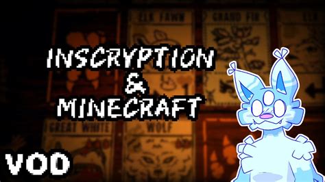 Inscryption Then Minecraft Youtube
