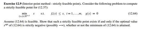 Solved Exercise Interior Point Method Strictly Chegg