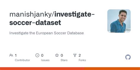 Github Manishjanky Investigate Soccer Dataset Investigate The European Soccer Database