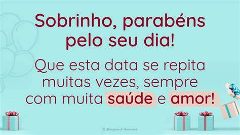 Parabéns Pelo Seu Dia Sobrinho Mensagem De Aniversário