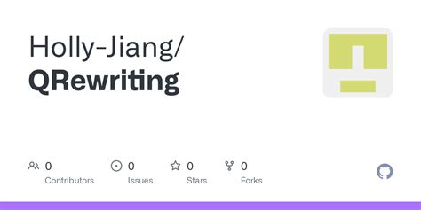 github holly jiang qrewriting