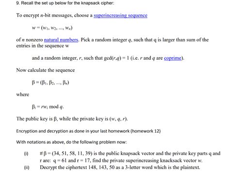 9 Recall The Set Up Below For The Knapsack Cipher