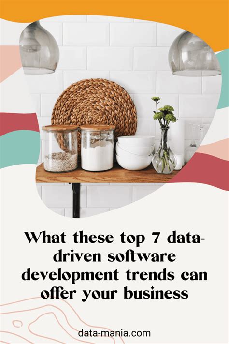 Top Seven Data Driven Software Development Trends