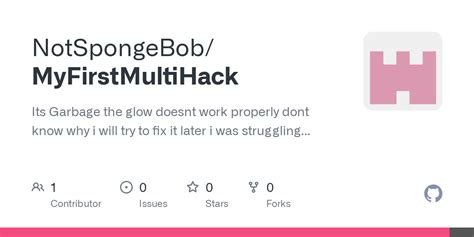 Github Notspongebobmyfirstmultihack Its Garbage The Glow Doesnt Work Properly Dont Know Why