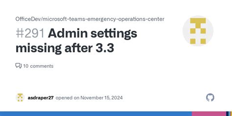 Admin Settings Missing After 33 · Issue 291 · Officedevmicrosoft Teams Emergency Operations