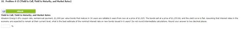 Solved 10 Problem 4 15 Yield To Call Yield To Maturity Chegg Com