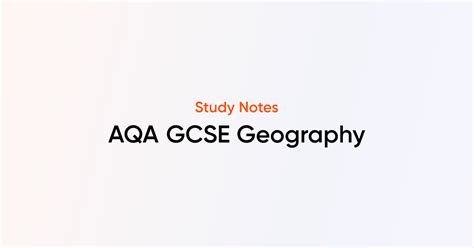 Premium Aqa Gcse Geography Notes Tutorchase