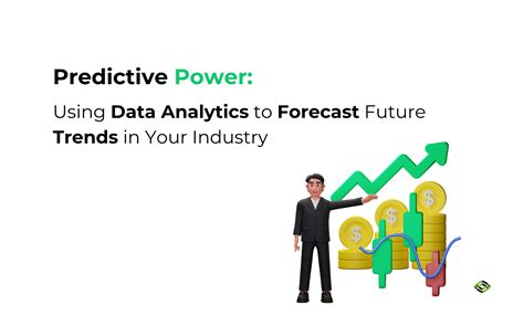 Predictive Power Using Predictive Analytics To Forecast Future Trends In Your Industry Voonix