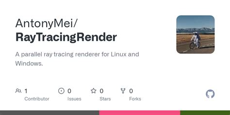 GitHub AntonyMei RayTracingRender A Multiprocessing Ray Tracing Renderer For Linux And Windows