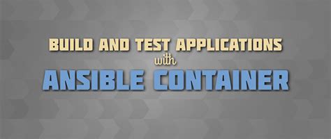 build and test applications with ansible container fedora magazine