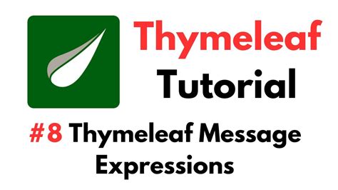 Thymeleaf Tutorial 8 Thymeleaf Message Expressions Youtube