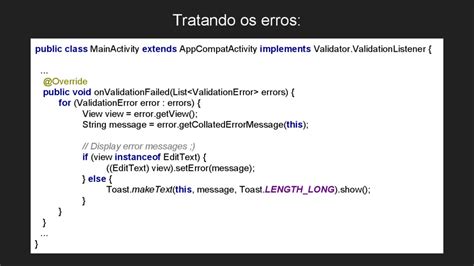 Validação Com Android Saripaar 2 Speaker Deck