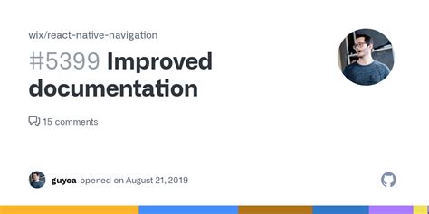 Improved Documentation · Issue 5399 · Wixreact Native Navigation · Github
