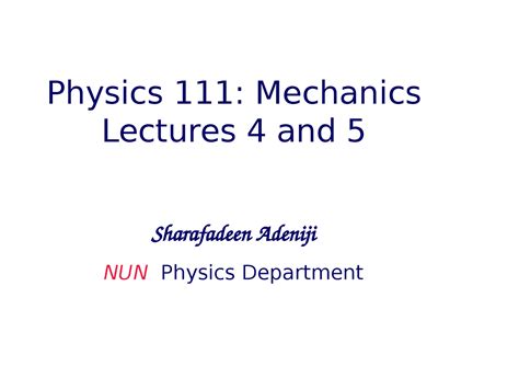 Physics 101 Lecture 4 And 5 Note Lecture Notes Software Engineering Docsity