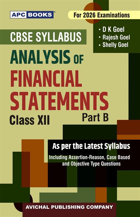 Class 12 Analysis Of Financial Statements By Dk Goel Apc 2026 Edition
