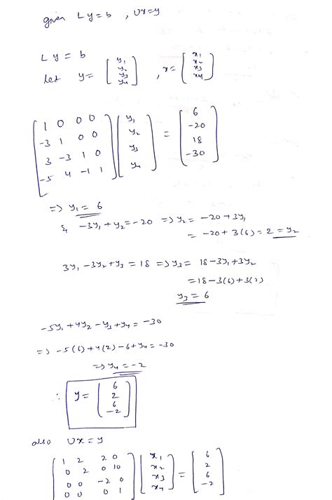 [solved] Solve The Equation Ax B By Using The Lu Factorization Given For Course Hero