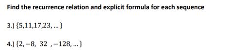 Solved Find The Recurrence Relation And Explicit Formula For