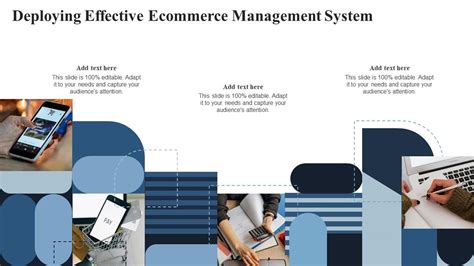 Deploying Effective Ecommerce Management System Ppt Show Background Designs Ppt Presentation