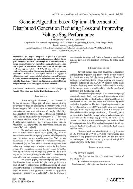 Genetic Algorithm Based Optimal Placement Of Distributed Generation Reducing Loss And Improving