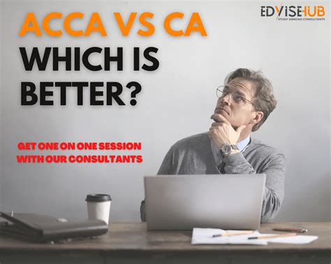 Acca Vs Ca Which Is Better Edvise Hub