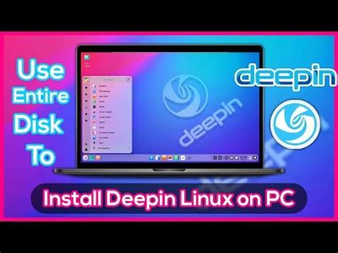 How To Install Deepin Os Linux On Pc Full Disk Installation Step By Step Artofit