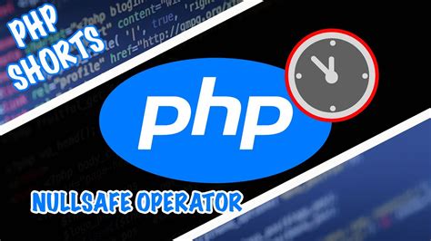 Php 8 Nullsafe Operator Safely Allow Nulls To Be Returned In Php