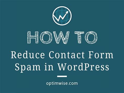 How To Reduce Contact Form Spam In WordPress Gravity Forms OptimWise