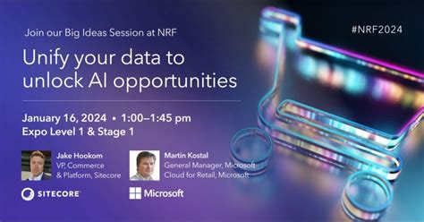 Sitecore On Linkedin Nrf2024 Microsoft Retailtrends Generativeai Digitalexperience…