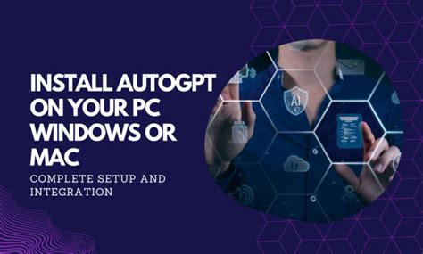 install autogpt on windows or mac pc foryou by rehankhan3434 fiverr