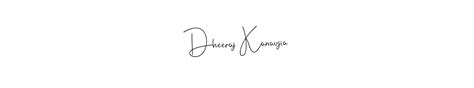 71 Dheeraj Kanaujia Name Signature Style Ideas First Class Name Signature