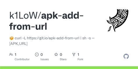 Github K1lowapk Add From Url Package Curl L Apk