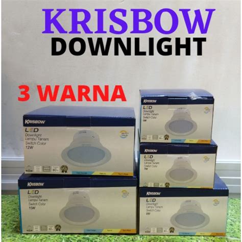 Jual Krisbow Lampu Downlight Led Switch Color Watt Lampu